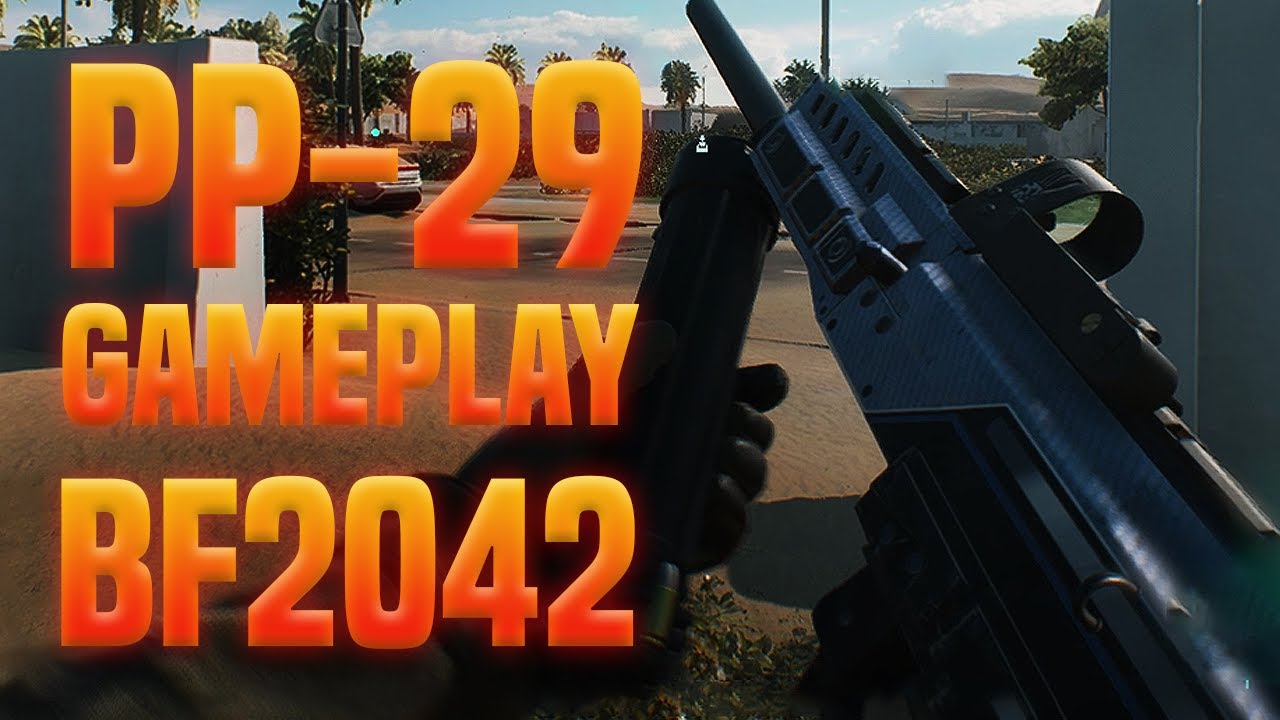 PP-29 Gameplay | Battlefield 2042 - YouTube