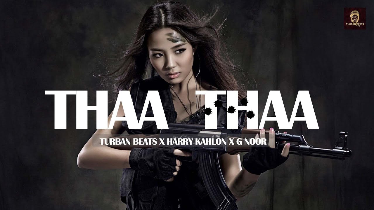 Thaa Thaa - Duet Punjabi Song | Turban Beats Ft. G Noor | Harry Kahlon ...