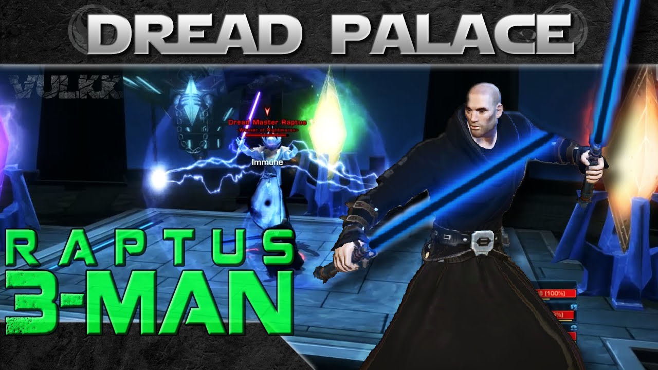 SWTOR Ops - Dread Palace 3-Man 8SM - RAPTUS (Sentinel PoV, 1080p/60fps ...