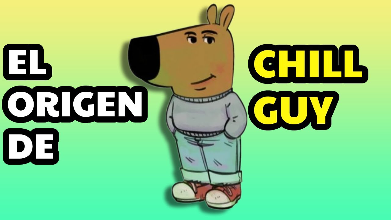Chill Guy: El Origen del Meme que Nos Enseña a Relajarnos (CHILL DE ...