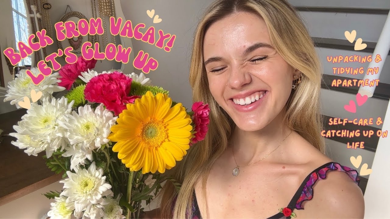 Let's Get Our Lives Together 🌼🫧 (unpacking, new makeup, self-care ...