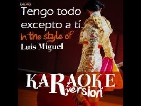 Tengo todo excepto a ti karaoke JAVSO - YouTube