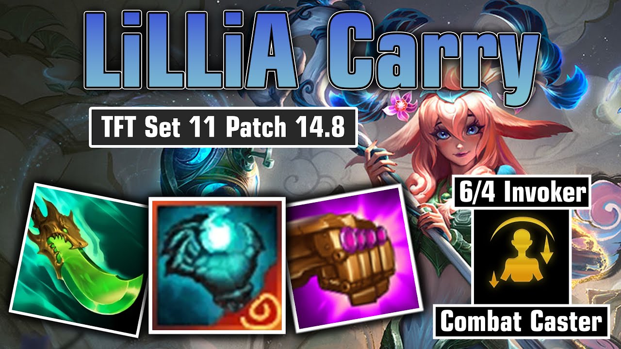Lillia 6 invoker 5 mythic is stronger than you think | TFT Set 11 | Patch 14.8 Ranked | - YouTube