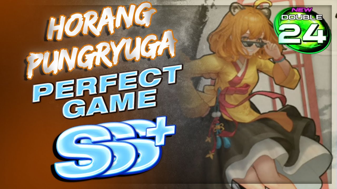happyf333tz - Horang Pungryuga D24 PERFECT GAME! - YouTube
