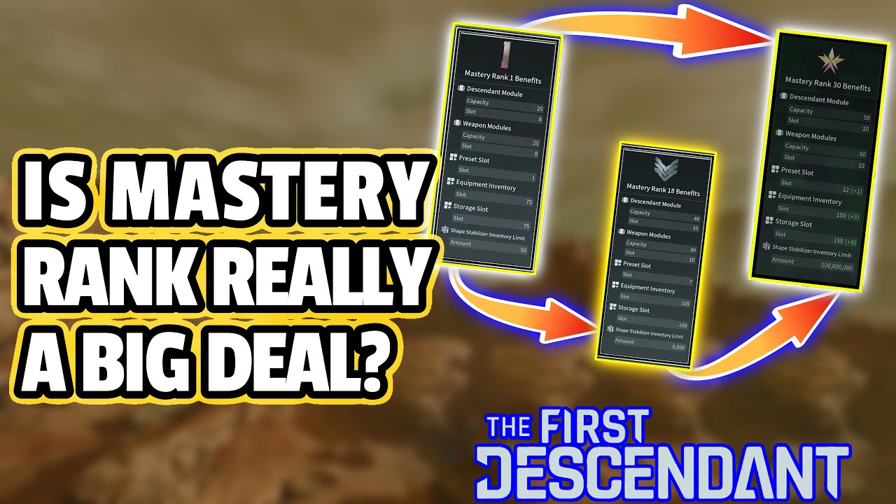 [FIRST DESCENDANT] The Importance Of MASTERY RANK: All You Need To Care ...