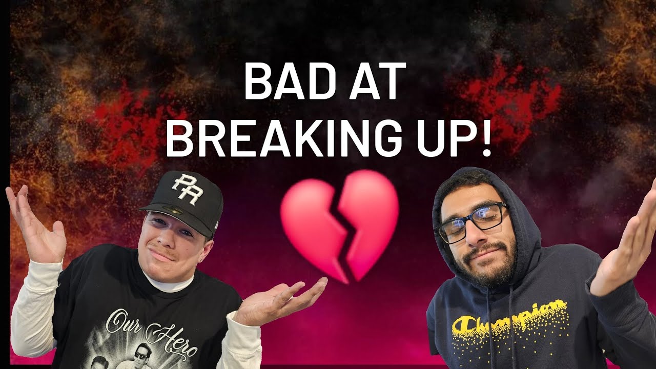 BAD AT BREAKING UP!- The Garage Goonz Podcast- Episode 10 - YouTube