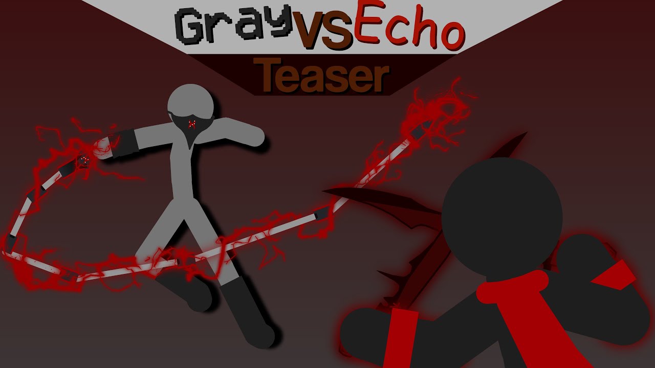 Gray VS Echo Teaser | Stick Nodes Animation - YouTube
