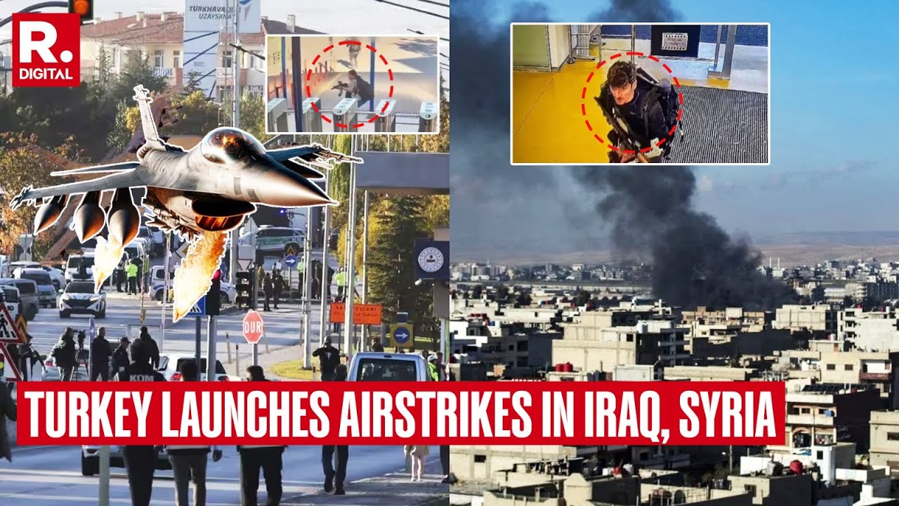 Turkey Launches Airstrikes On Iraq, Syria After Deadly Terror Attack on ...