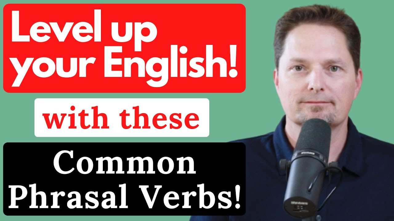 IMPROVE YOUR ENGLISH!/COMMON PHRASAL VERBS: TEETH COME IN, FOG UP ...