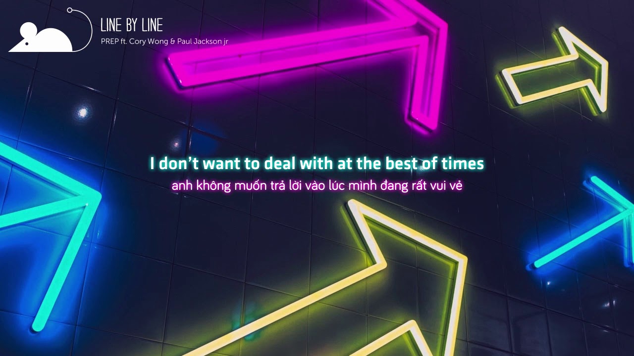 [Vietsub+Lyrics] PREP - Line By Line feat. Cory Wong & Paul Jackson jr ...