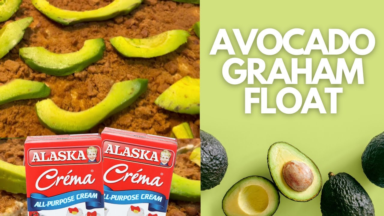 AVOCADO GRAHAM FLOAT - YouTube