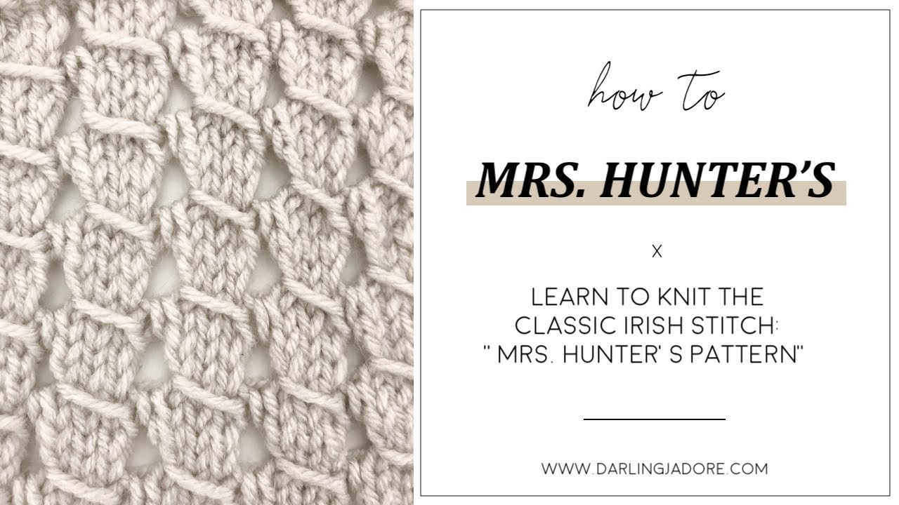 Mrs. Hunter's Knit Stitch, Easy Beginner Knit Stitch Video Tutorial ...