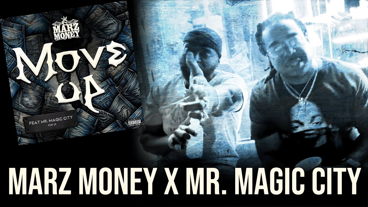 MARZ MONEY - MOVE UP ft. MR. MAGIC CITY | edited by @kapomob - YouTube