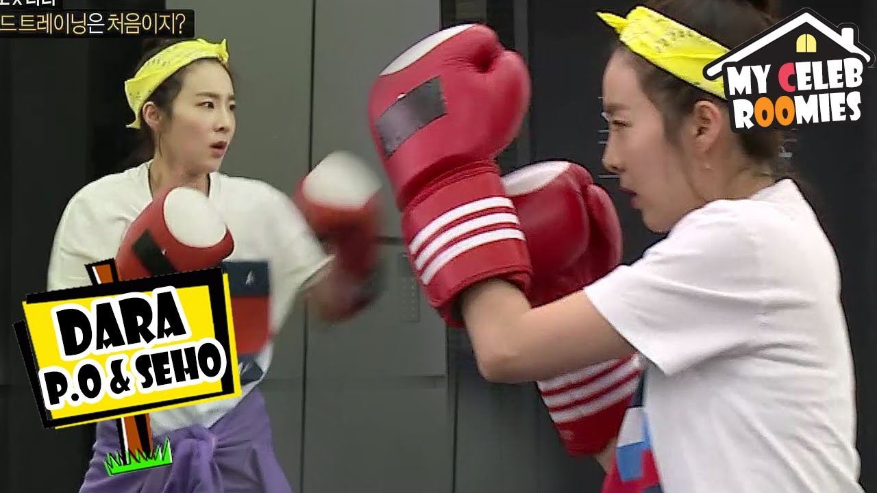 [My Celeb Roomies - DARA] They're Getting Exhausted While Doing Boxing ...