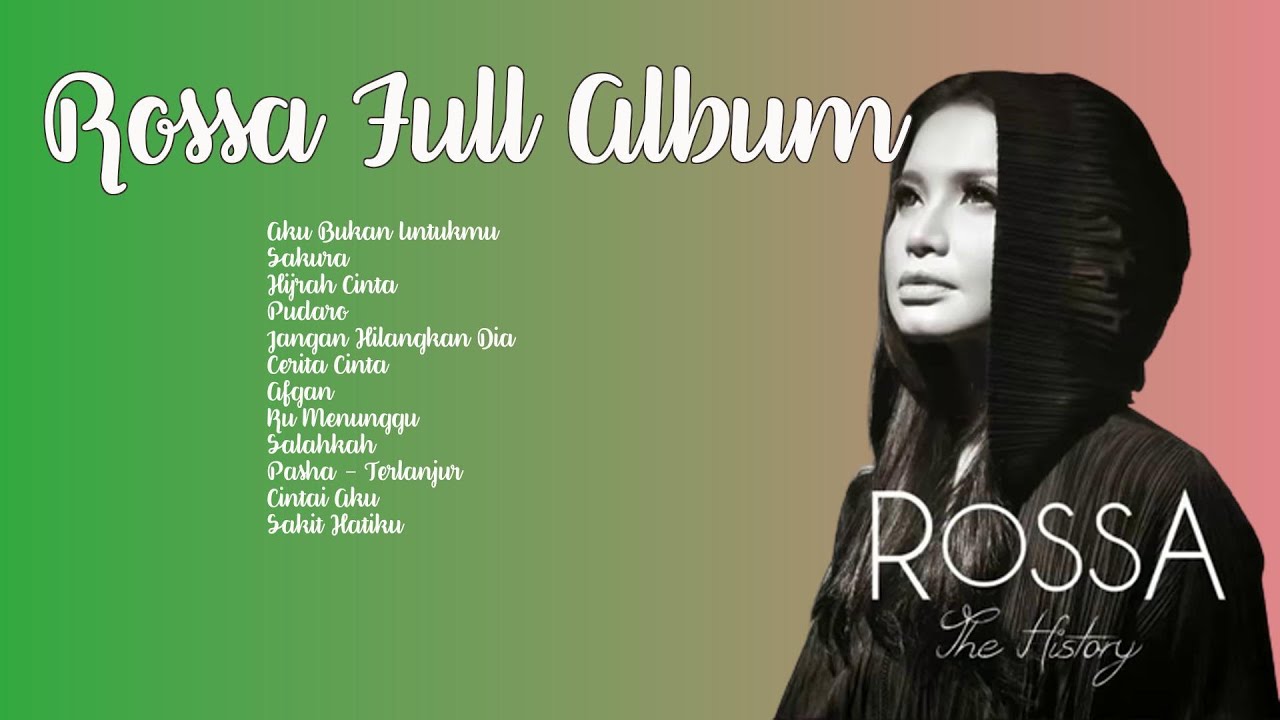 Rossa [ Full Album Terbaik 2023 ] Lagu Indonesia Terpopuler Sepanjang ...
