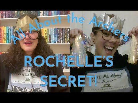 Rochelle's Secret | All About The Archers - YouTube