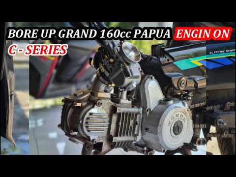 BORE UP STROKE UP GRAND 160CC - ENGINE ON - YouTube