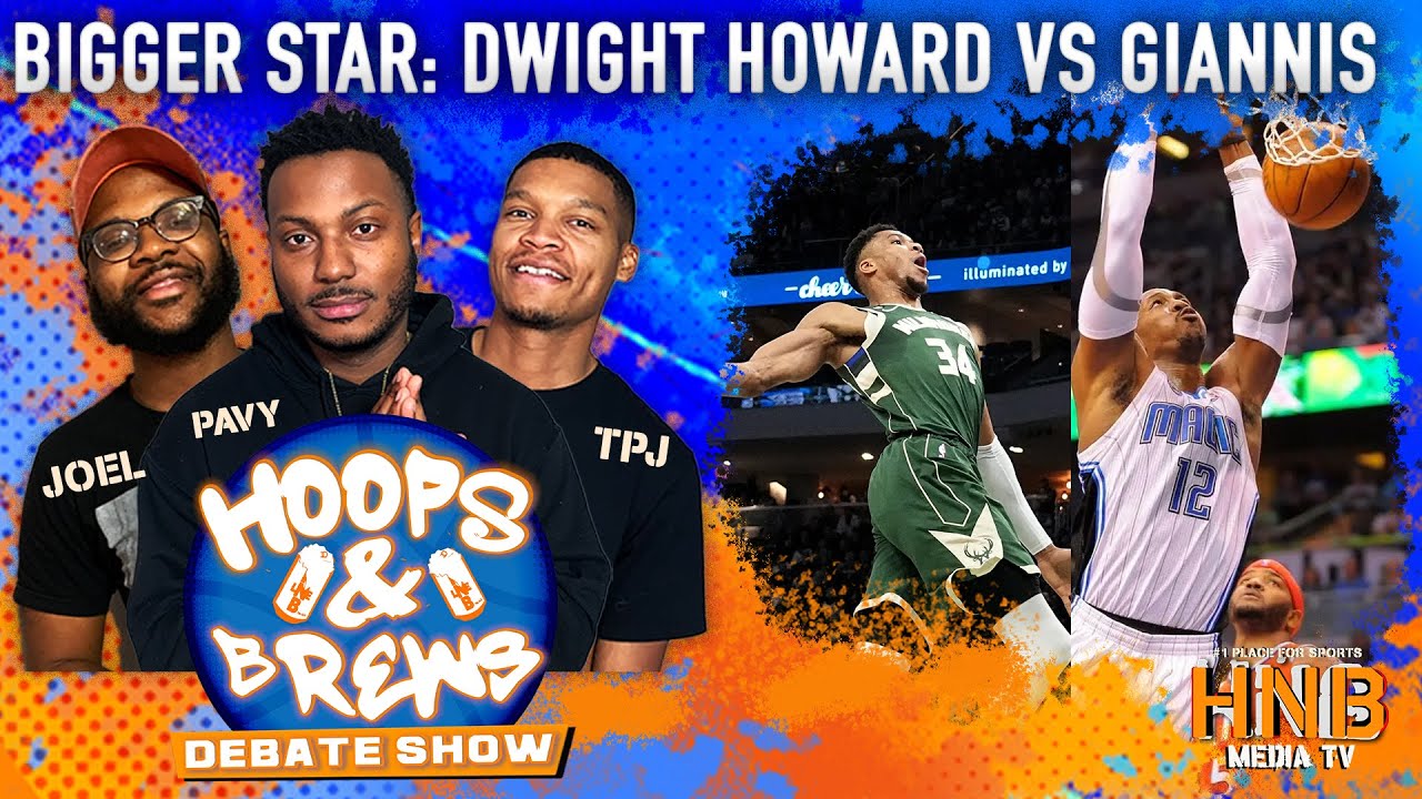 Bigger Star: Dwight Howard vs Giannis | Who's Face of NBA? | Hoops & Brews (Clips) - YouTube