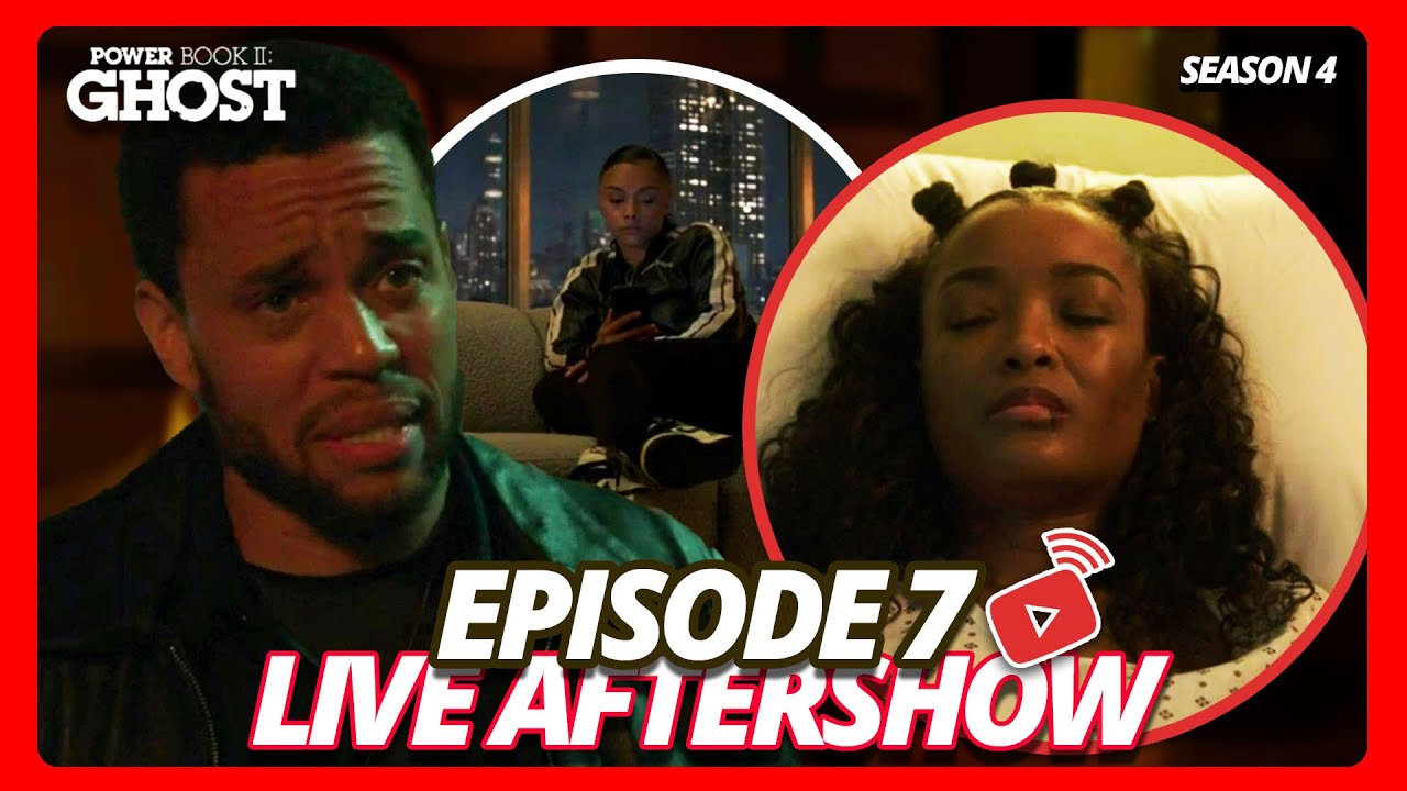 | POWERBOOK 2 GHOST SEASON 4 EPISODE 7 LIVE AFTERSHOW - YouTube