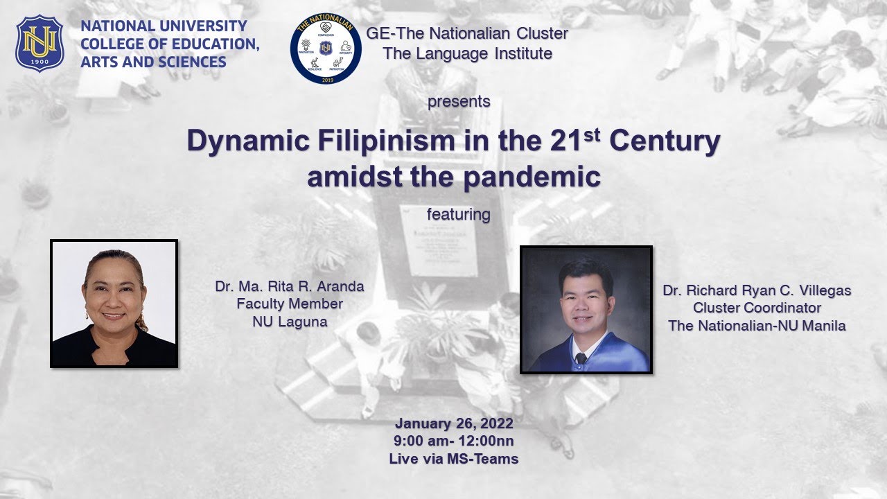 Dynamic Filipinism: Strengthening Nationalian Values amidst the ...