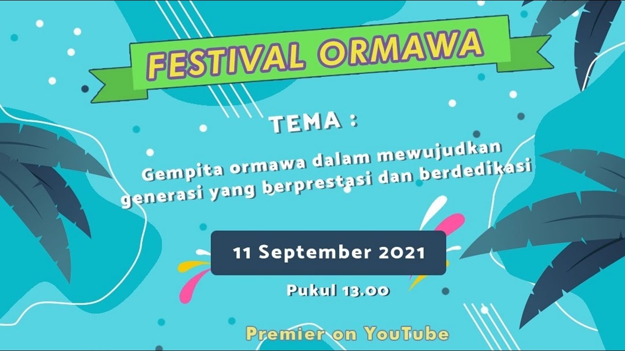 Festival Ormawa 2021 - YouTube