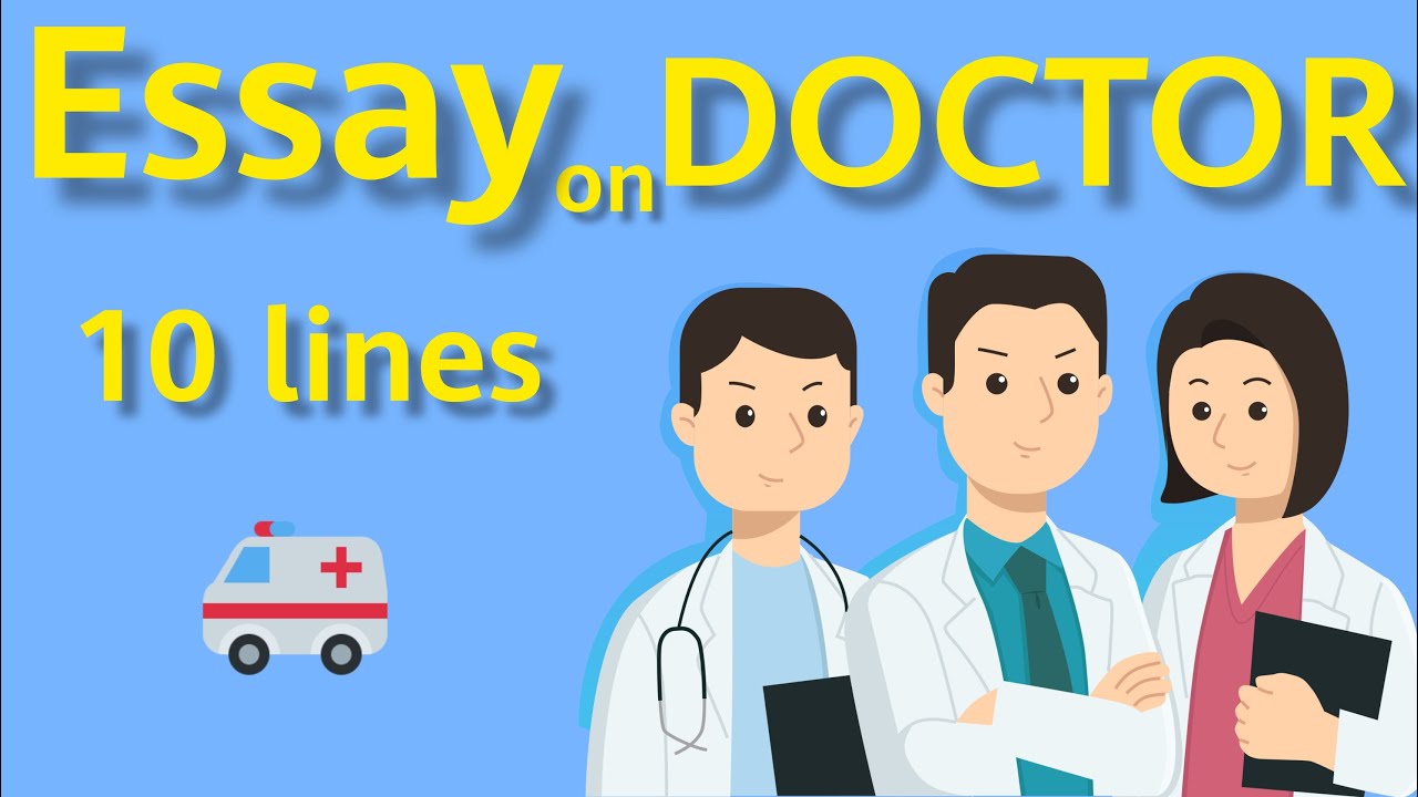 10 LINES ESSAY ON DOCTOR IN ENGLISH | SHORT ESSAY ON DOCTOR FOR KIDS ...