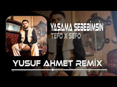 Yaşama Sebebimsin Bu Aşk Olur Hikaye - Tefo & Seko (Yusuf Ahmet Remix) Yaşama Sebebimsin #tiktok