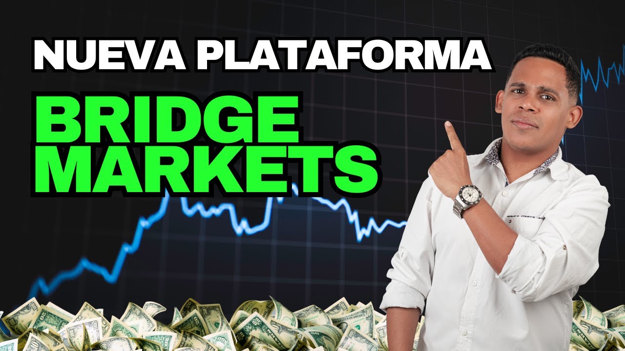 NUEVA PLATAFORMA BRIDGE MARKETS - INDICES SINTETICOS🔥 - YouTube