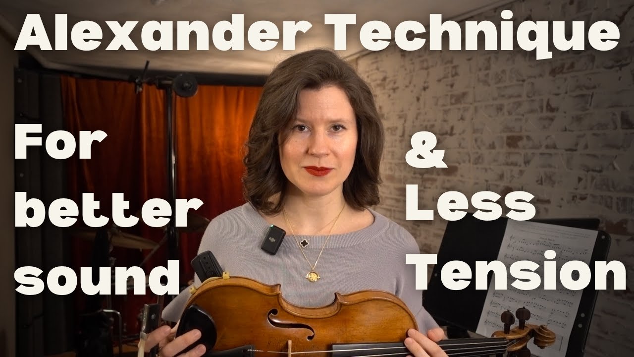 Guided Alexander Technique Play Along For Better Sound, Posture, and ...