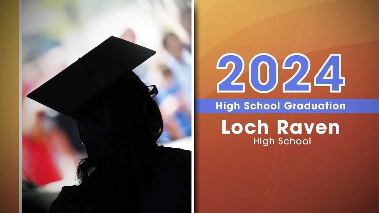 Loch Raven High School Graduation 2024 - YouTube