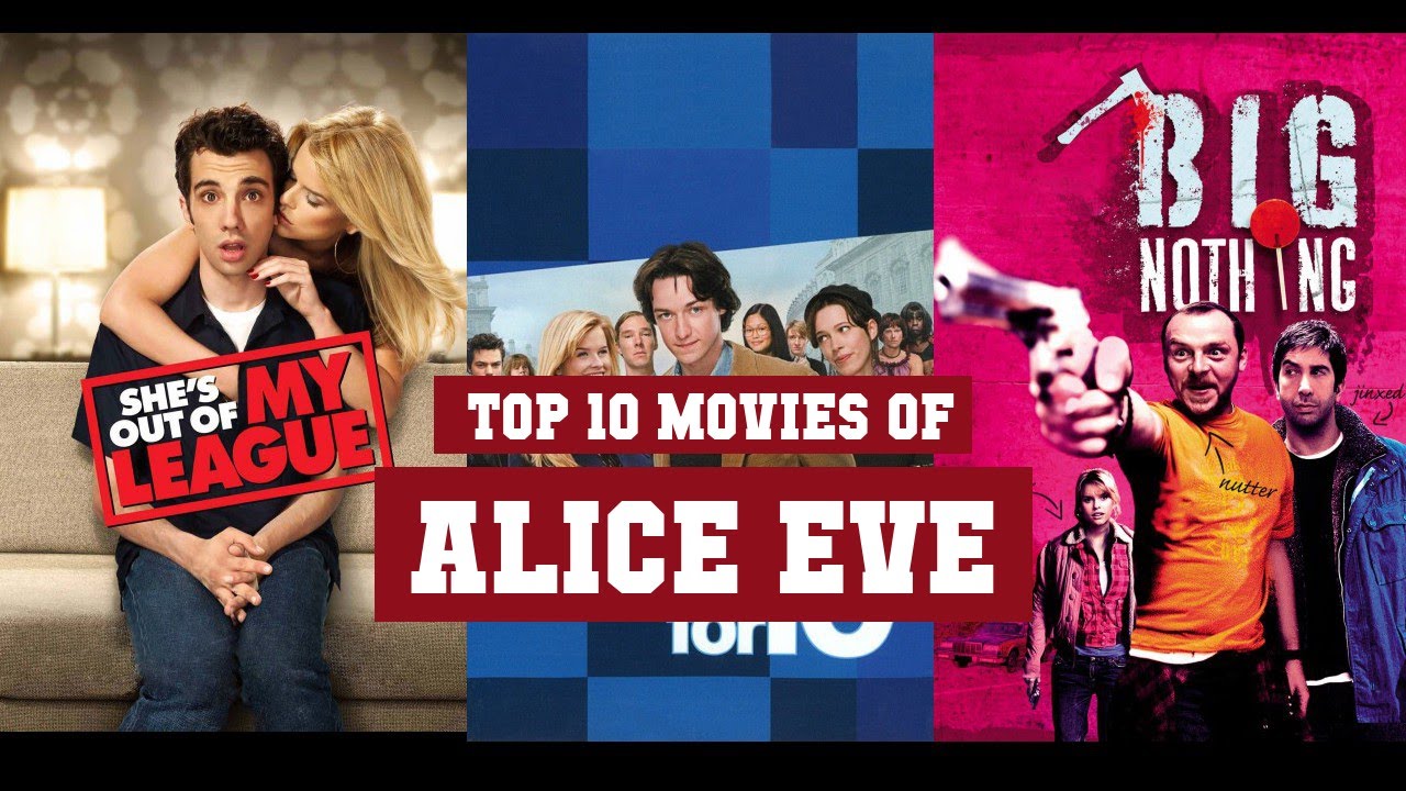 Alice Eve Top 10 Movies | Best 10 Movie of Alice Eve - YouTube