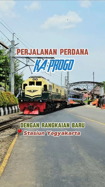 Perjalanan Perdana Kereta Api Progo Dengan Rangkaian Baru Ekonomi ...