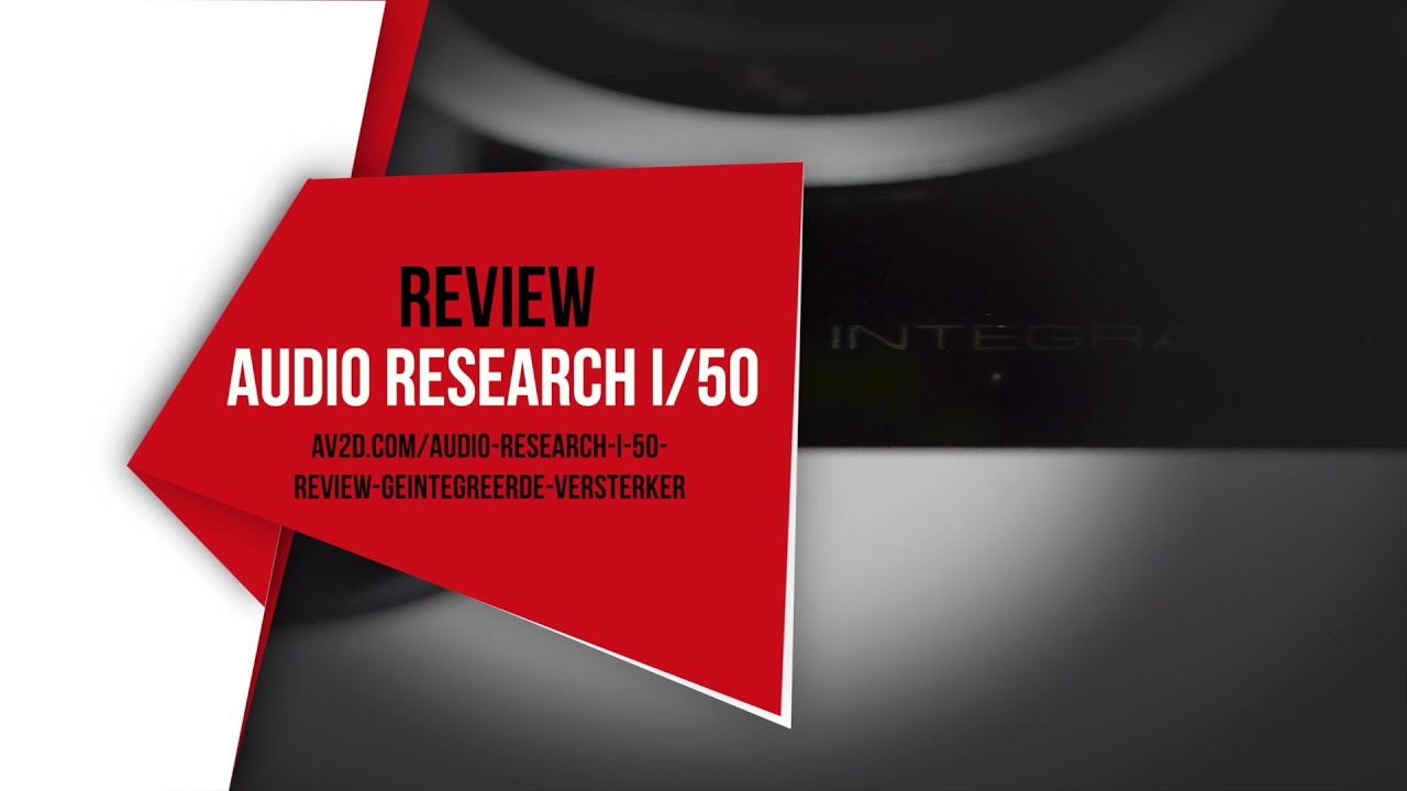 Audio Research I/50: Review geïntegreerde versterker - YouTube