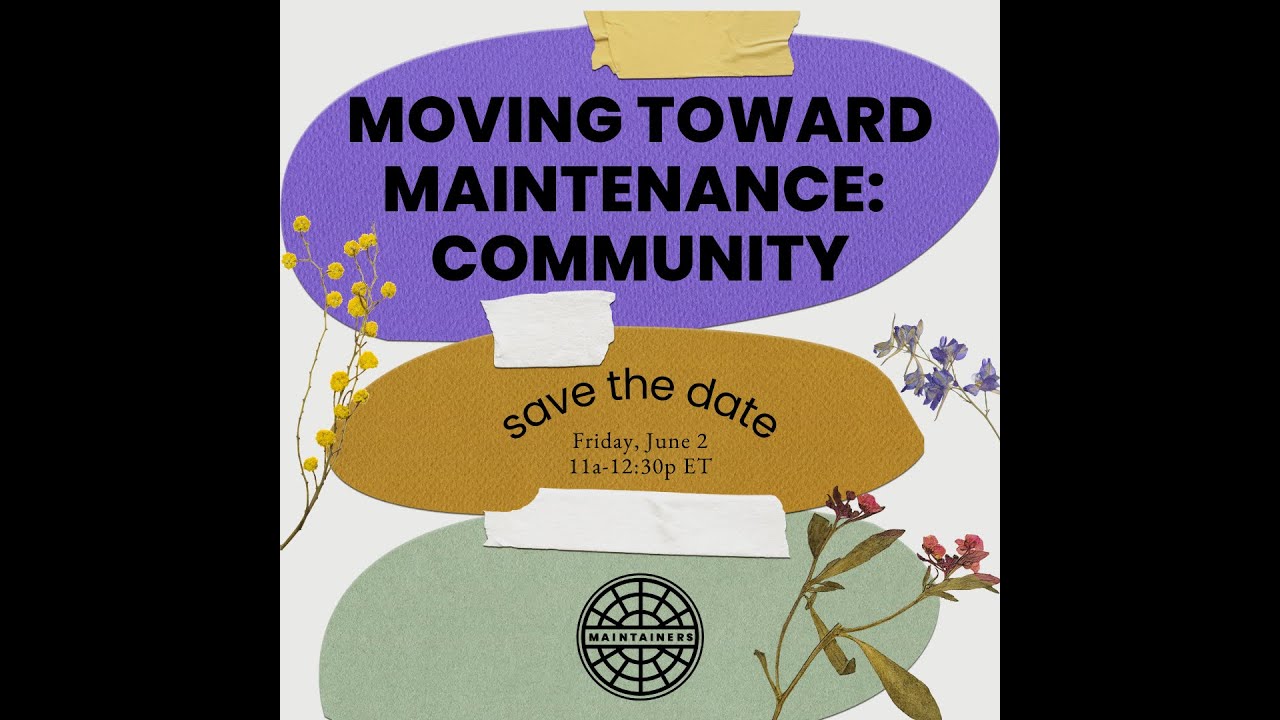 Moving Toward Maintenance: Community - YouTube