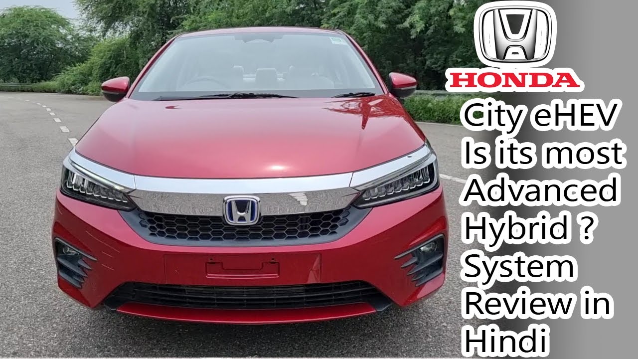Honda City eHEV is It Really a Most Advance Hybrid System | Review in ...