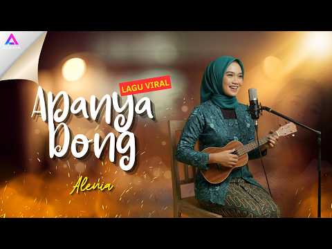 Apanya Dong - Titiek Puspa | Cover By Alenia (Versi Terbaru Full Cover Lagu Lawas Indonesia)