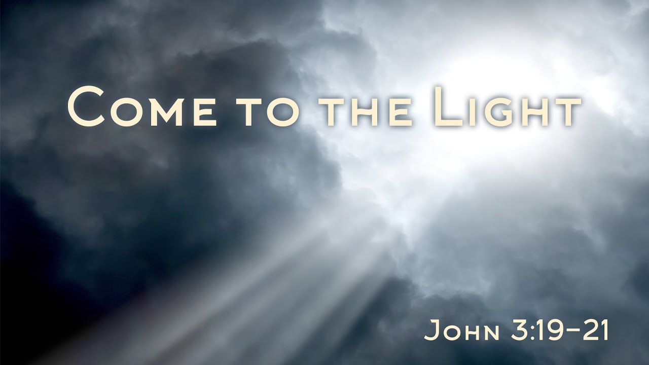 Come to the Light - YouTube