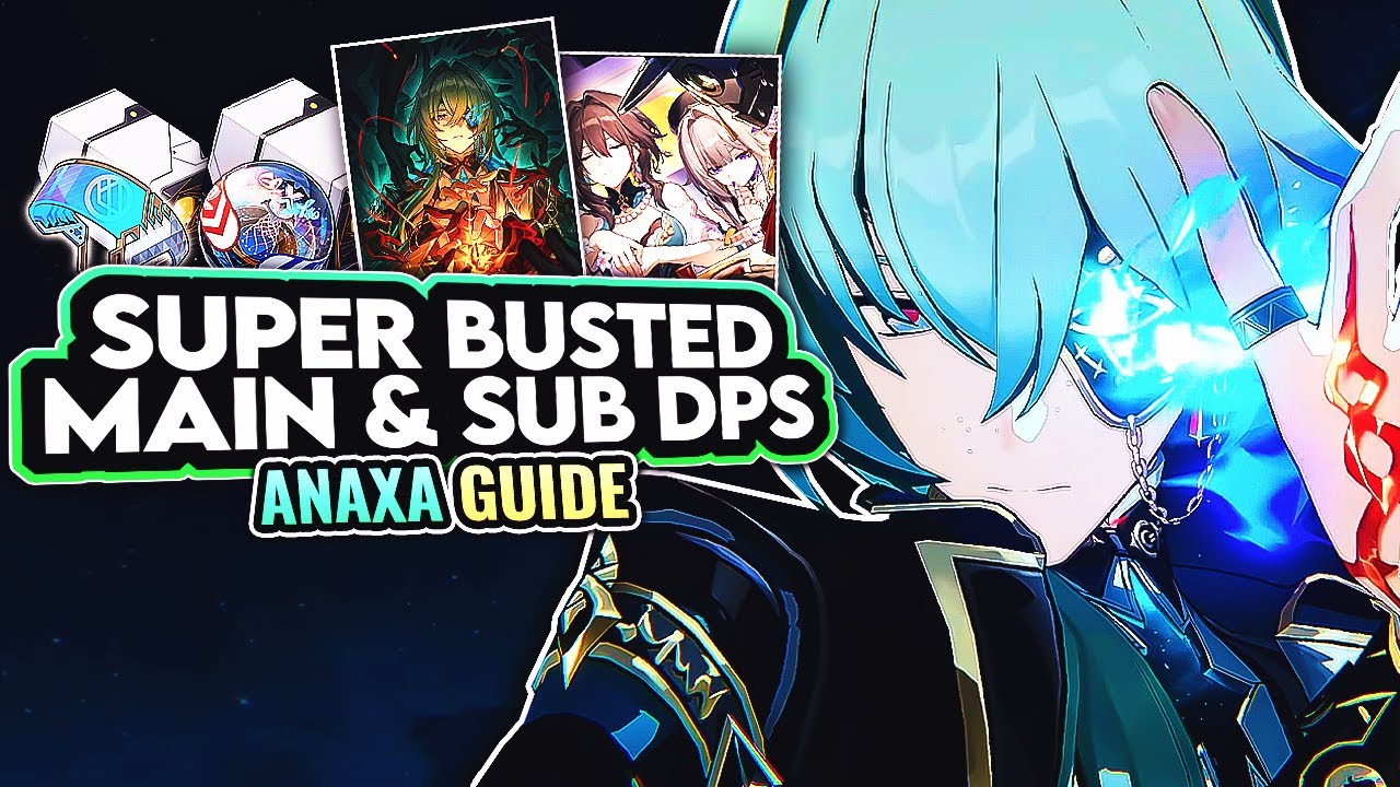 Make Anaxa BUSTED!! | Anaxa *FULL* Build Guide (Kit, Best LCs, Relics ...