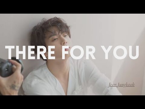 Jungkook - There for you [fmv]