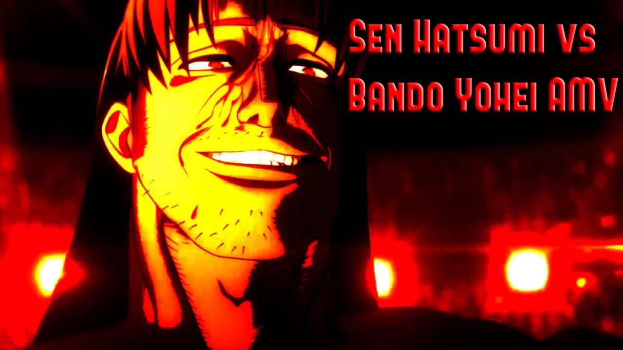 Sen Hatsumi vs Bando Yohei AMV - YouTube