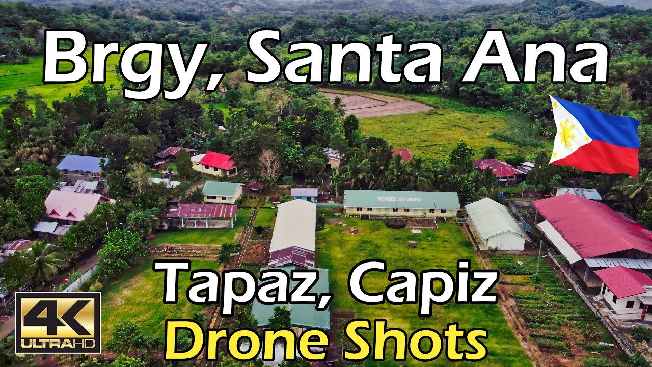 Santa Ana Drone Shots [4k] |Tapaz, Capiz, Philippines 🇵🇭 - YouTube