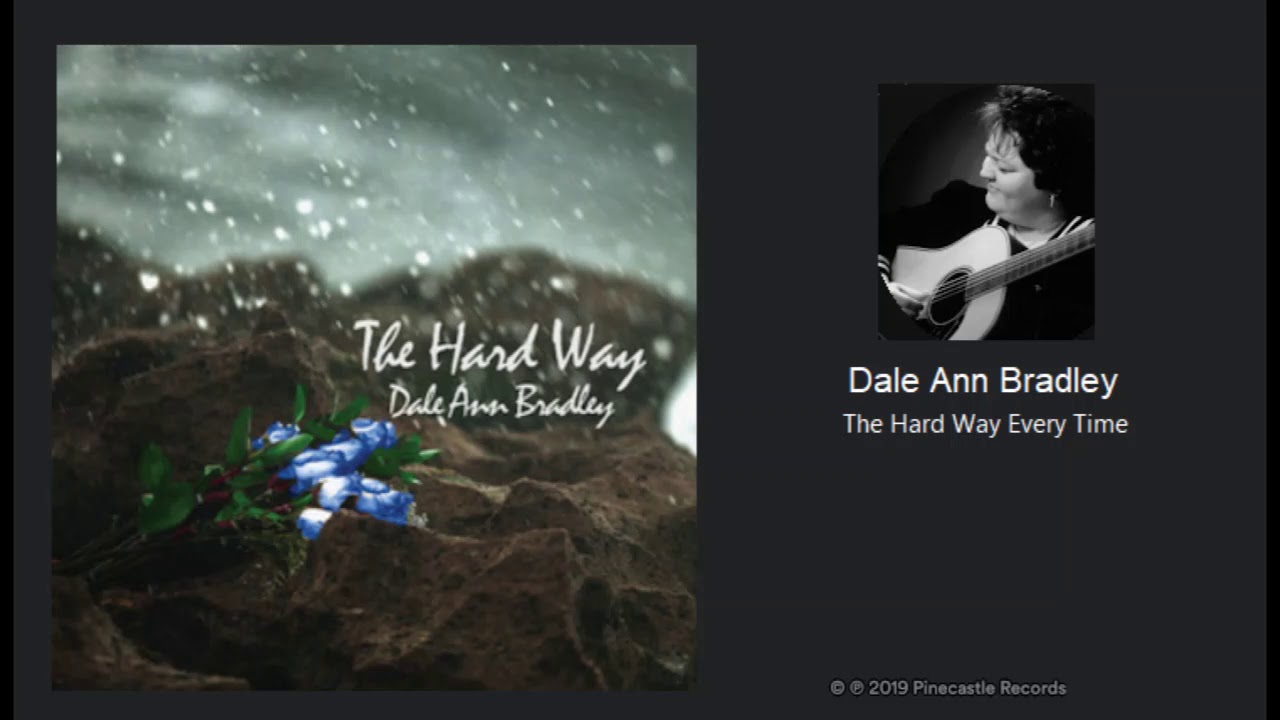 Dale Ann Bradley: The Hard Way Every Time (2019) New Bluegrass! - YouTube