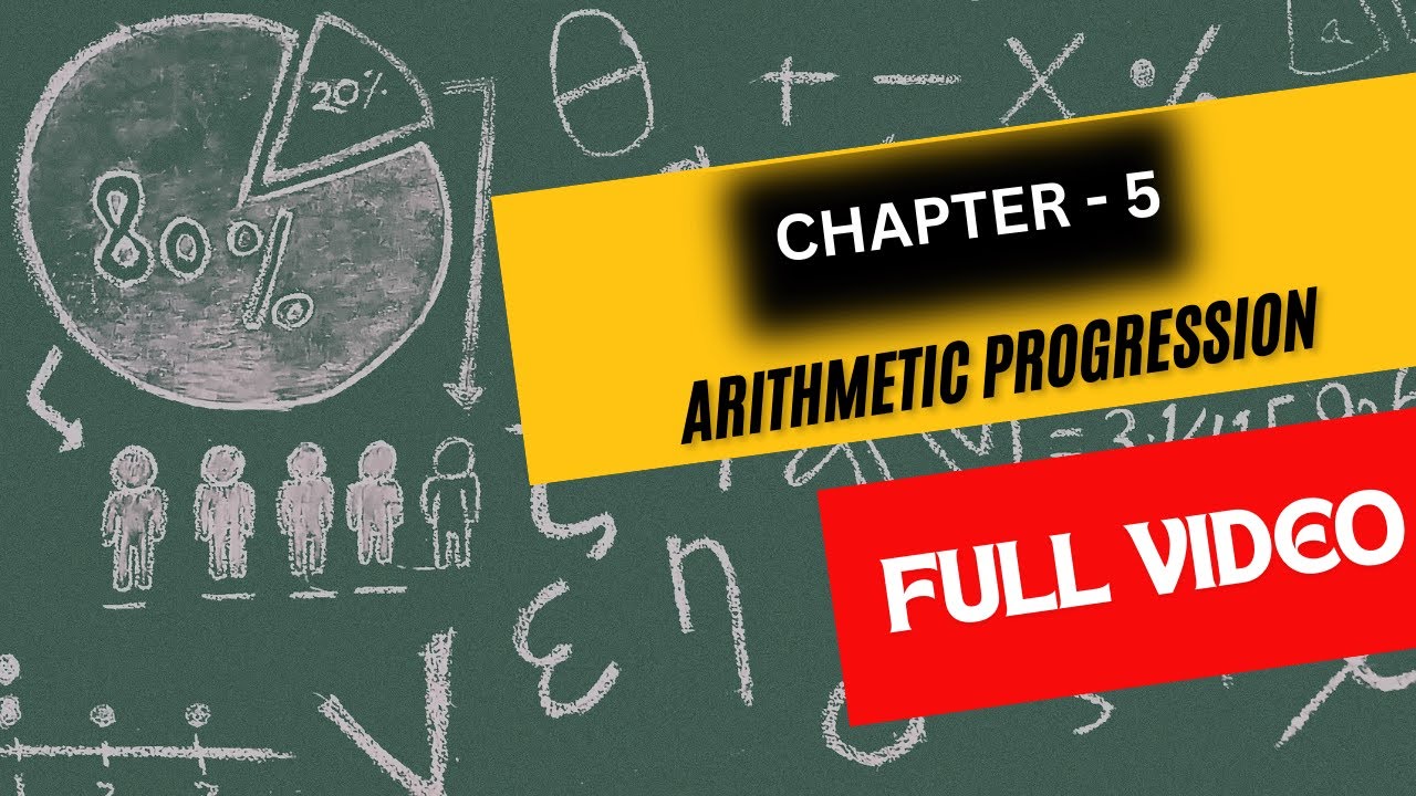Arithmetic Progression Class 10 🔥 | Class 10 Maths Chapter 5 AP - YouTube