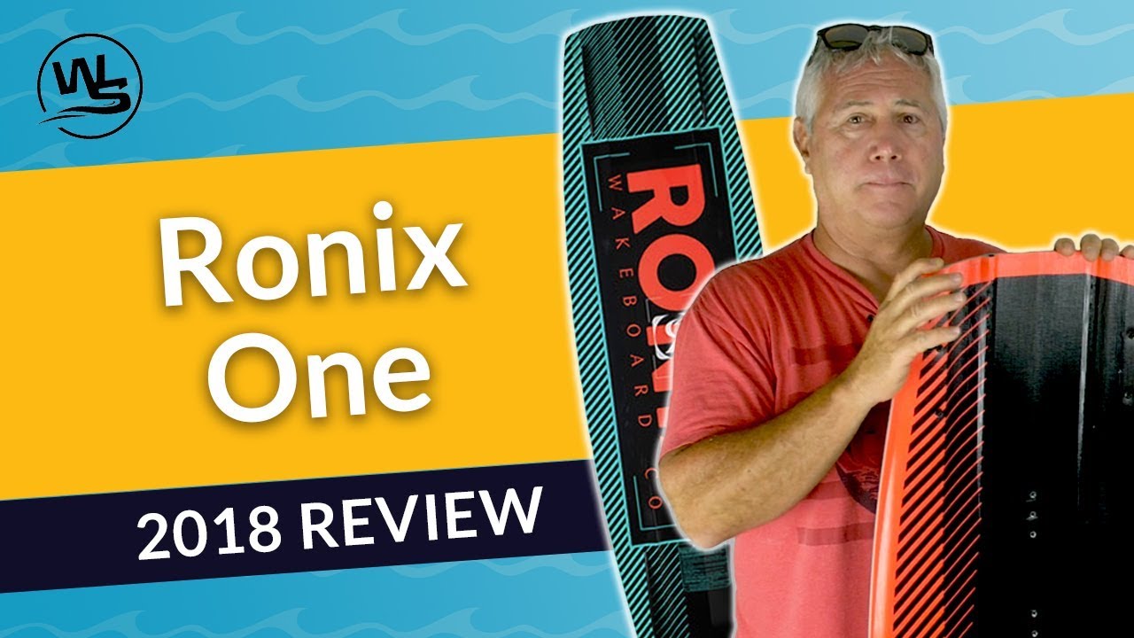 Ronix One ATR & Timebomb Wakeboard 2018 Review with Mike Ferraro ...
