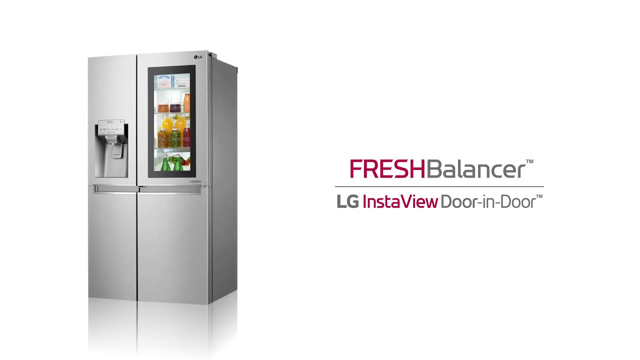 LG InstaView Door-in-Door™ | Fresh Balancer - YouTube