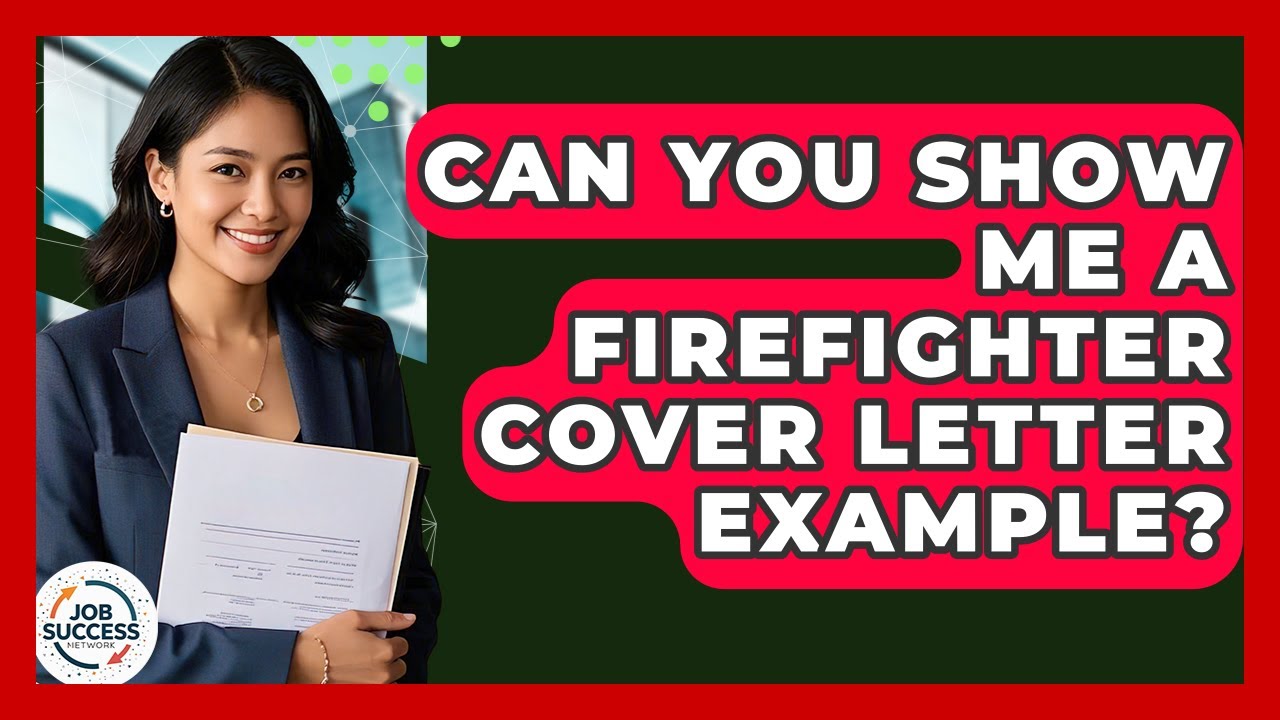 Firefighter Cover Letter Examples