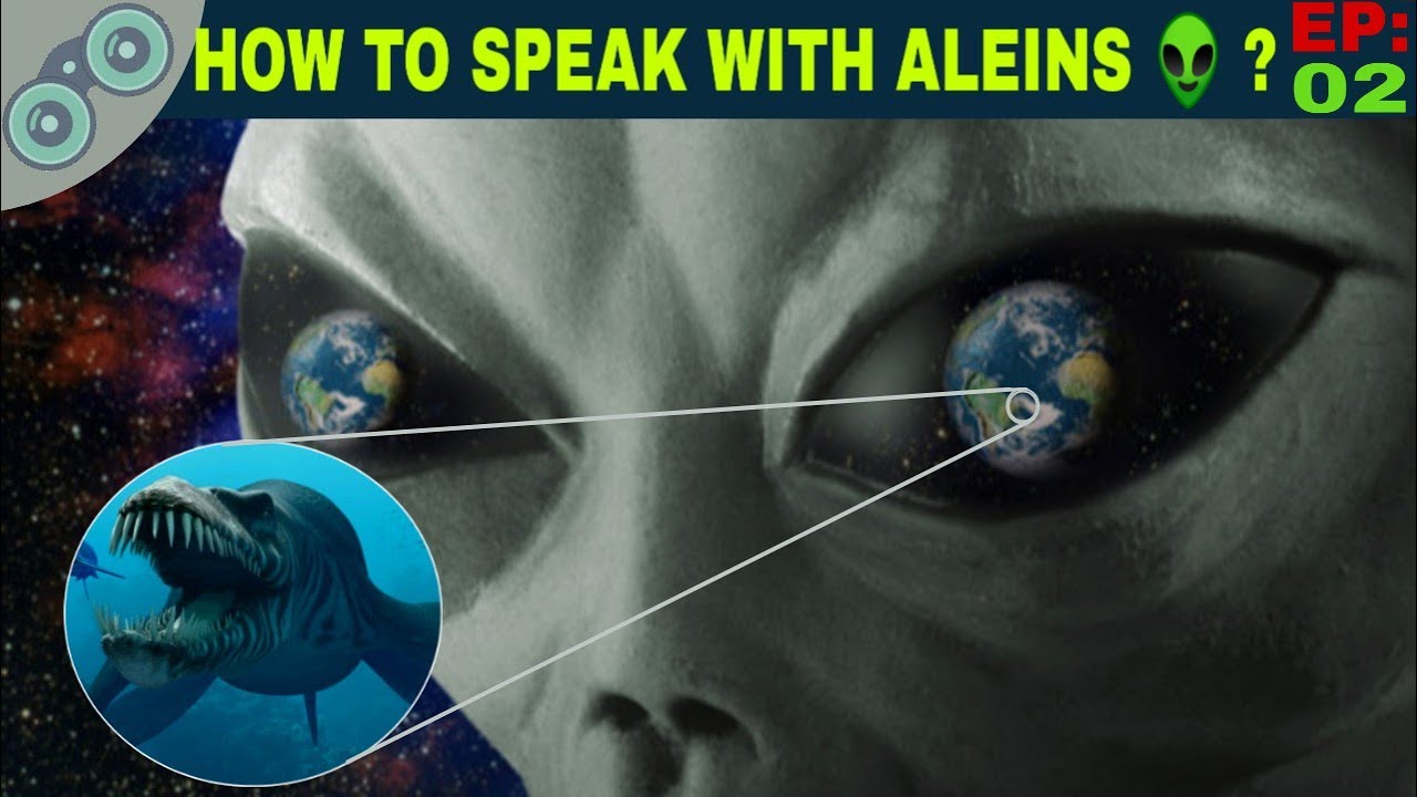 👽 EP - 02 | ALIENS UNDER DEEP OCEAN | RADIO TELESCOPE | SPEAK WITH ...