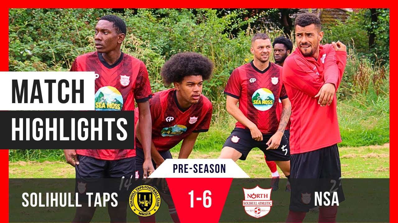 Pre-Season #4 | NSA V Solihull Taps | Ref Fame + Trizz Dive!🤣# ...