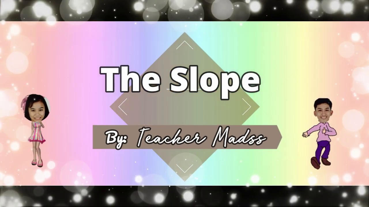 The Slope Song (Math Song) - YouTube