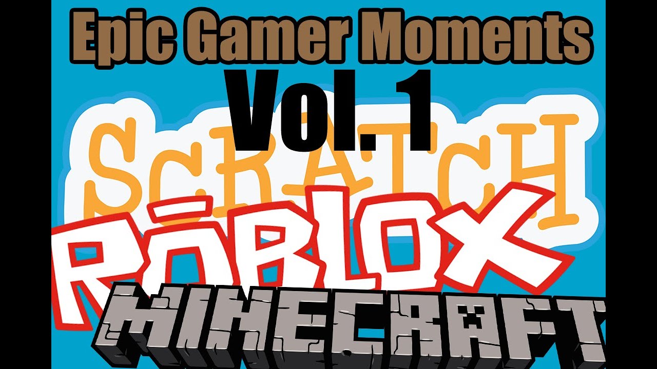 Epic Gamer Moments #1 - YouTube